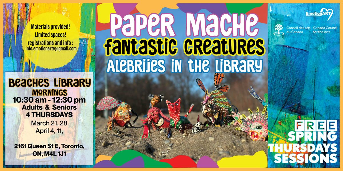 Paper Mache Fantastic Creatures: Alebrijes in the Beaches Library ...