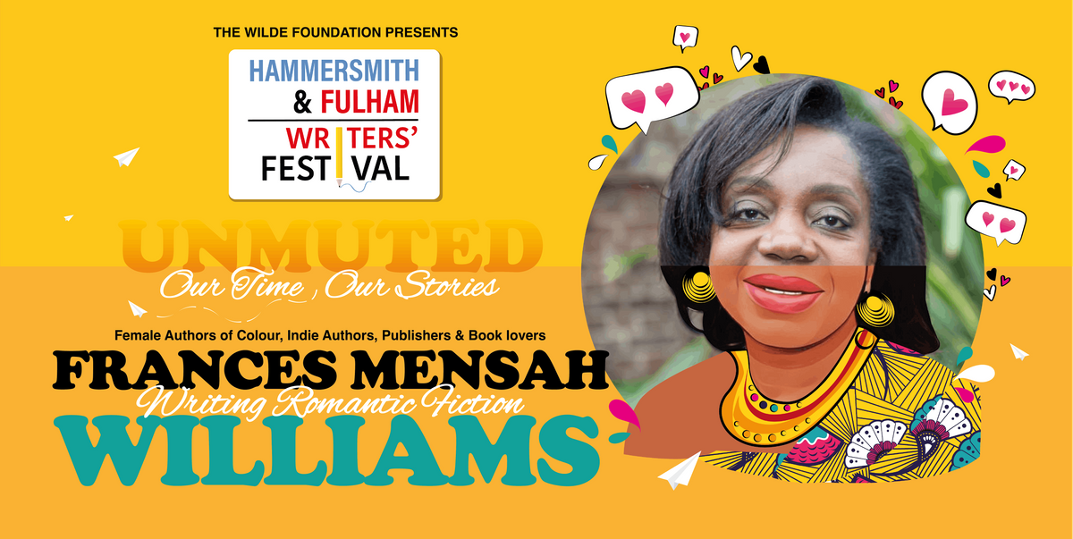 Love is In the Air - Writing Romantic Fiction with Frances Mensah Williams, 195 Wood Ln, London ...