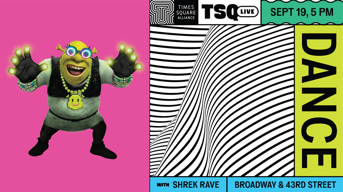 TSQ LIVE x SHREK RAVE, Times Square, Broadway Plaza between 43rd and ...