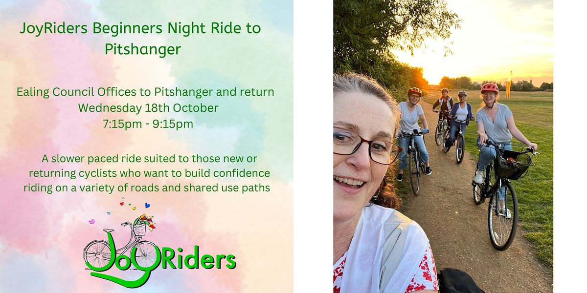 JoyRiders Beginners Night Ride - Pitshanger Park Pootle, By Ealing Town Hall at the Corner of ...