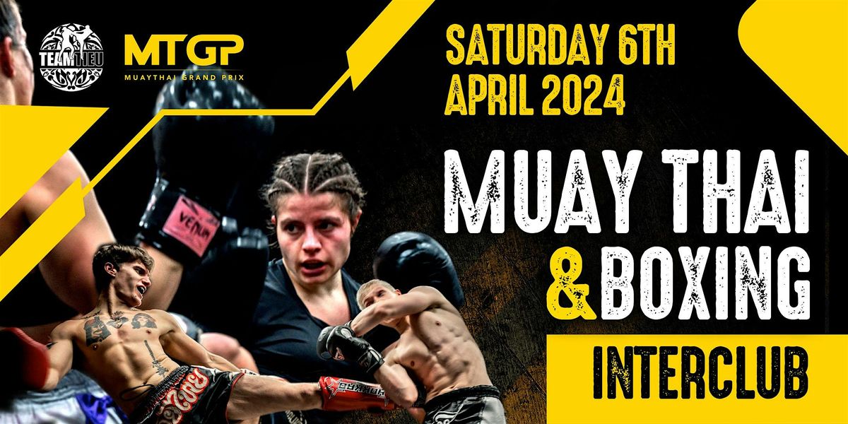 TEAM TIEU - Interclub (Fighters), Gymbox Victoria, London, 6 April 2024