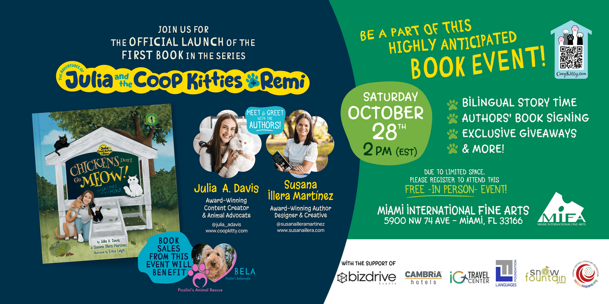 Book Launch in MIA: Chickens Dont Go Meow! ~ ¡Las gallinas no hacen ...