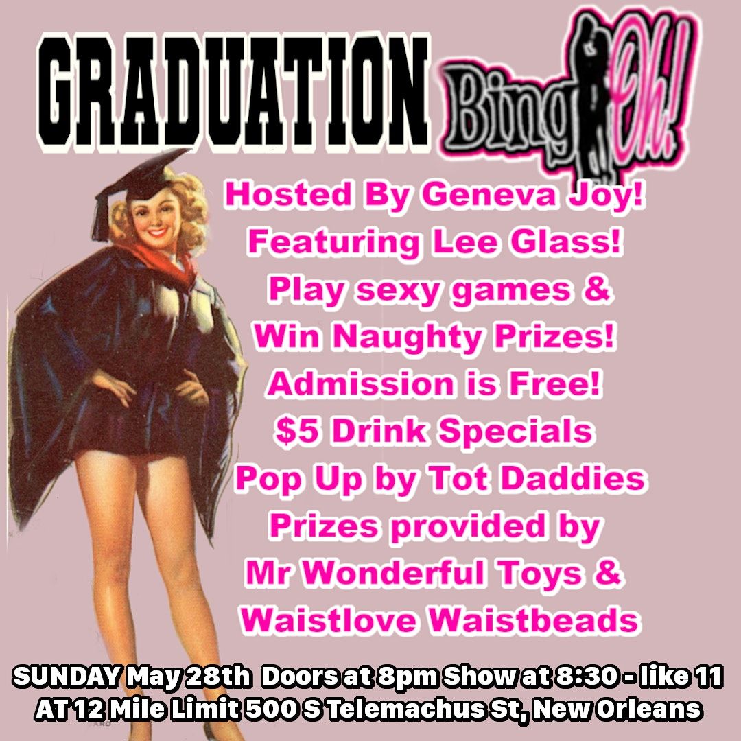 Graduation Bing-Oh, Twelve Mile Limit, New Orleans, 28 May 2023