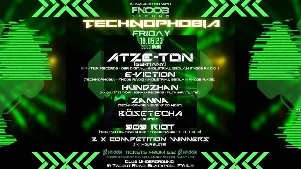 Technophobia Live @ Club Underground Blackpool UK, Club underground ...