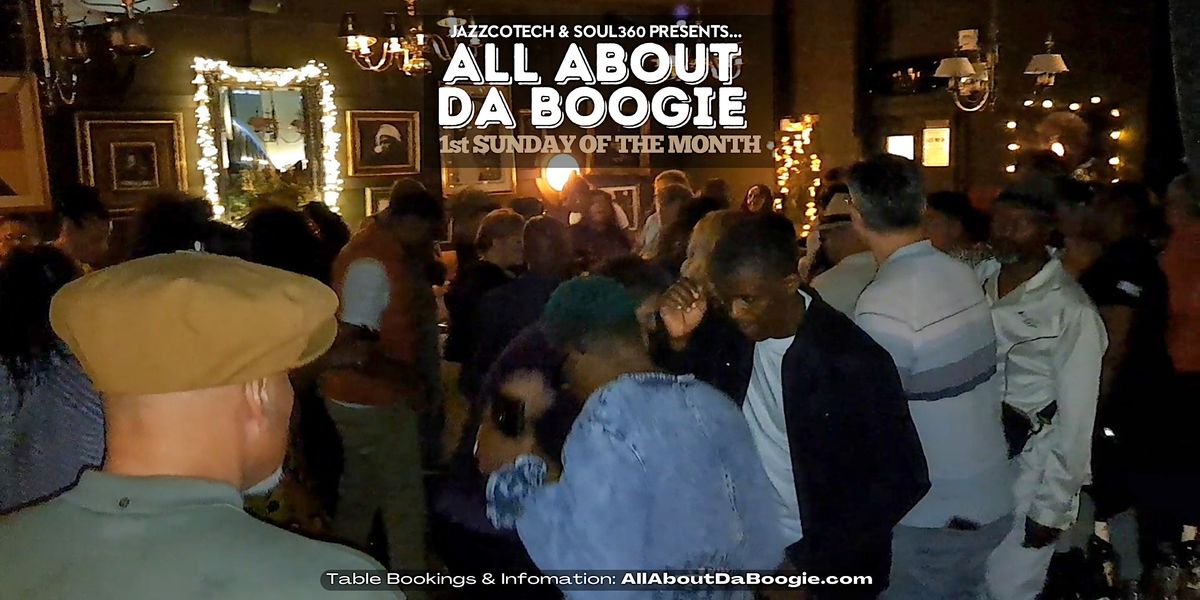 ALL ABOUT DA BOOGIE: (The Summer Edition Pt. 3), The CLF Art Lounge ...