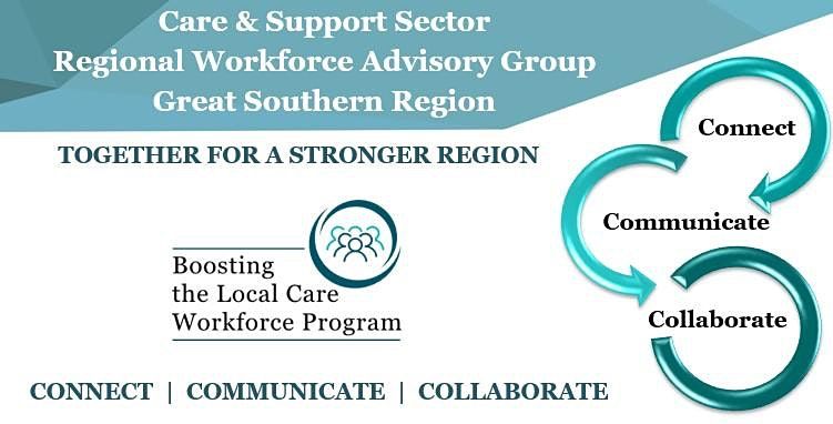 Care Sector Regional Workforce Advisory Group - Great Southern Region ...