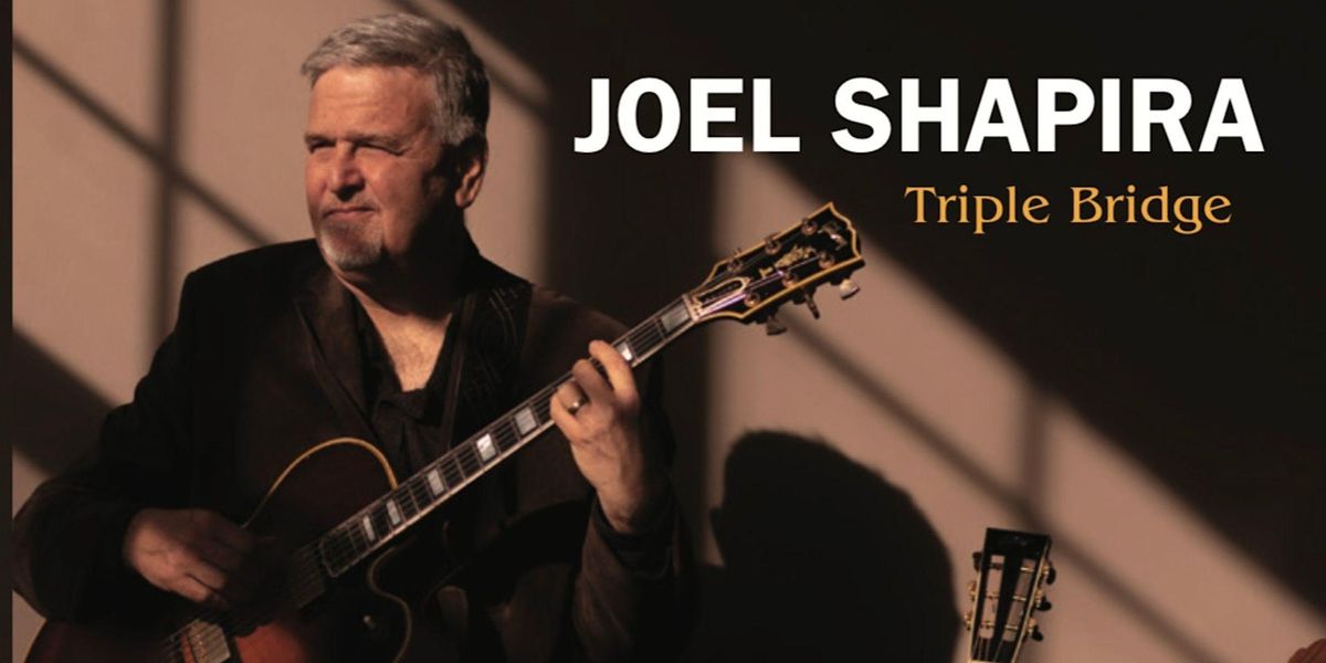 Joel Shapira: Triple Bridge Showcase, Dunsmore Jazz Room, Minneapolis ...
