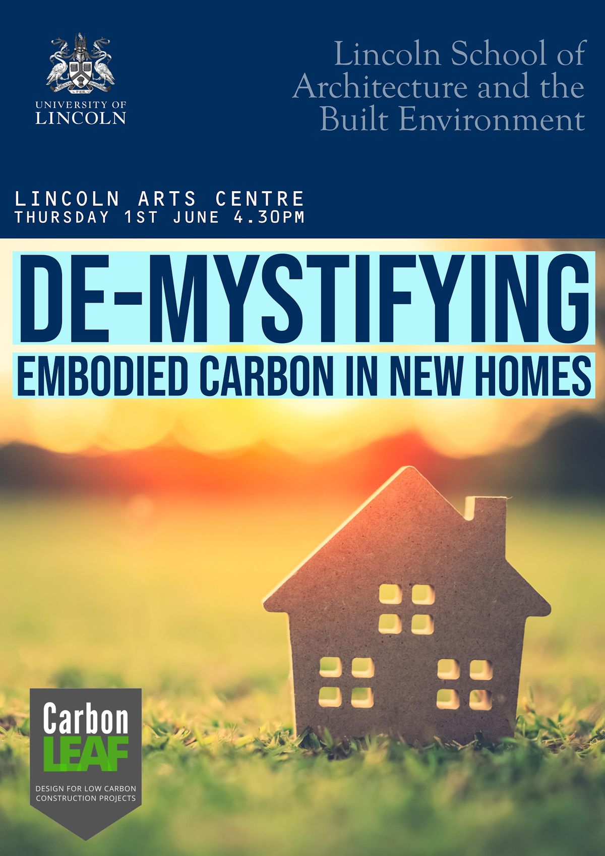 Demystifying Embodied Carbon in New Homes, Lincoln Arts Centre, 1 June 2023