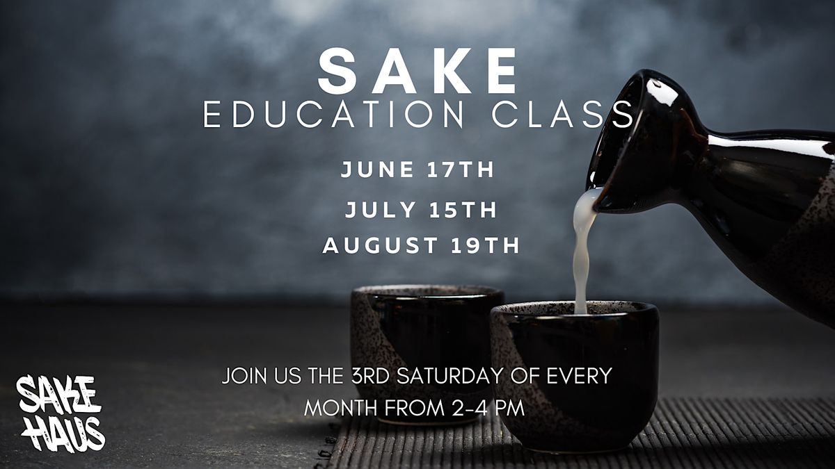 Sake Education Class at Sake Haus in Downtown Phoenix, Sake Haus ...