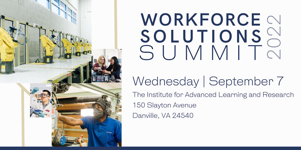 Workforce Solutions Summit 2022, Institute for Advanced Learning and ...