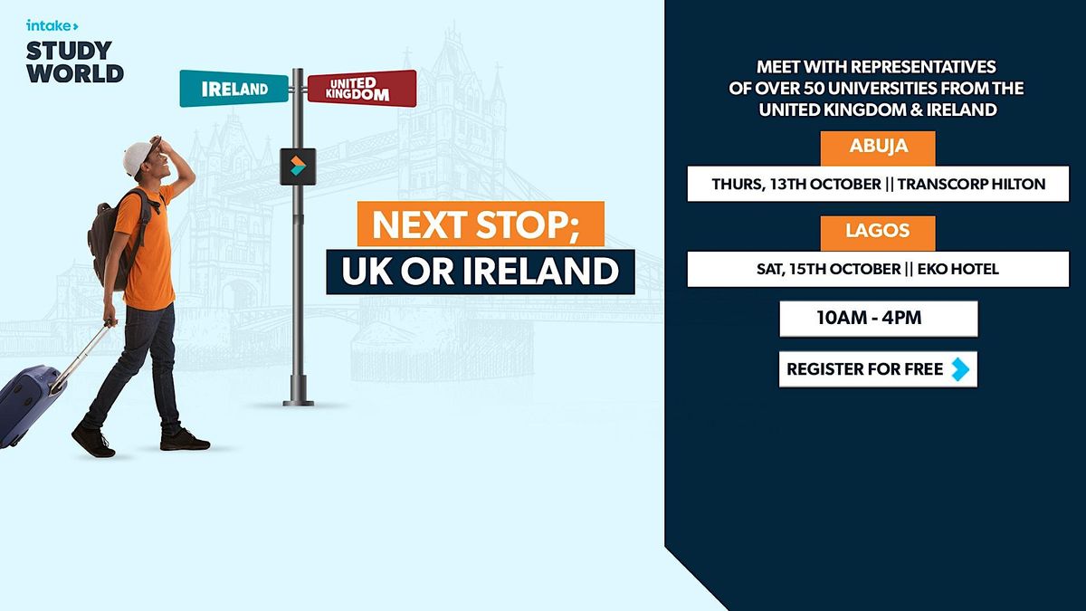 Intake Education October Study World Exhibition 2022, Transcorp Hilton ...