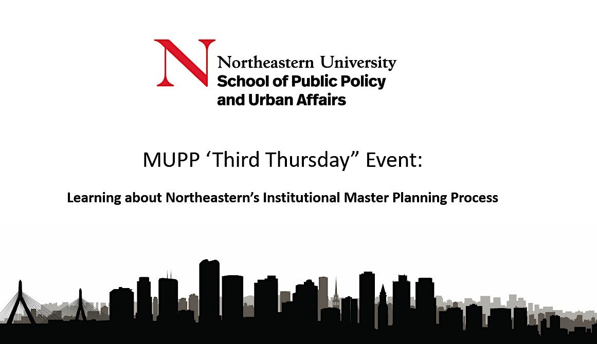 Learning about Northeastern’s Institutional Master Planning Process ...