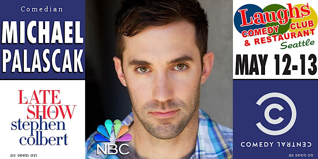 Comedian Michael Palascak, Laughs Comedy Club, Seattle, 12 May 2023