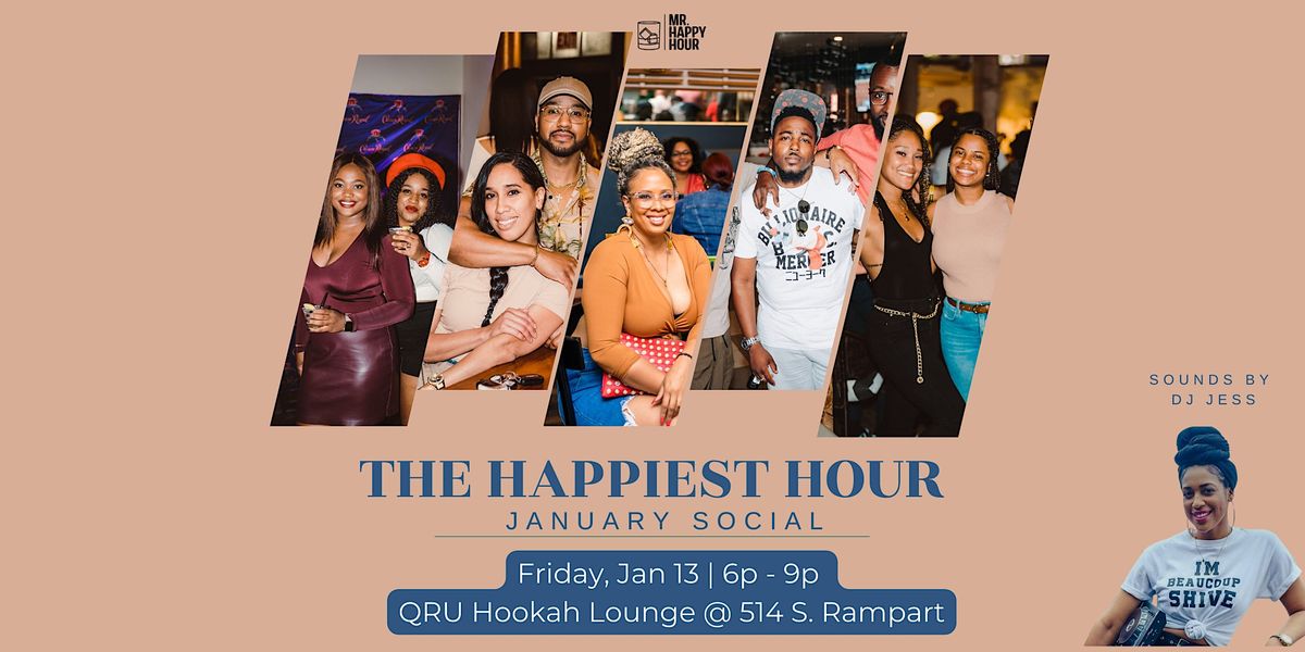 The Happiest Hour - January Social, QRU Hookah Lounge & Bar, New ...