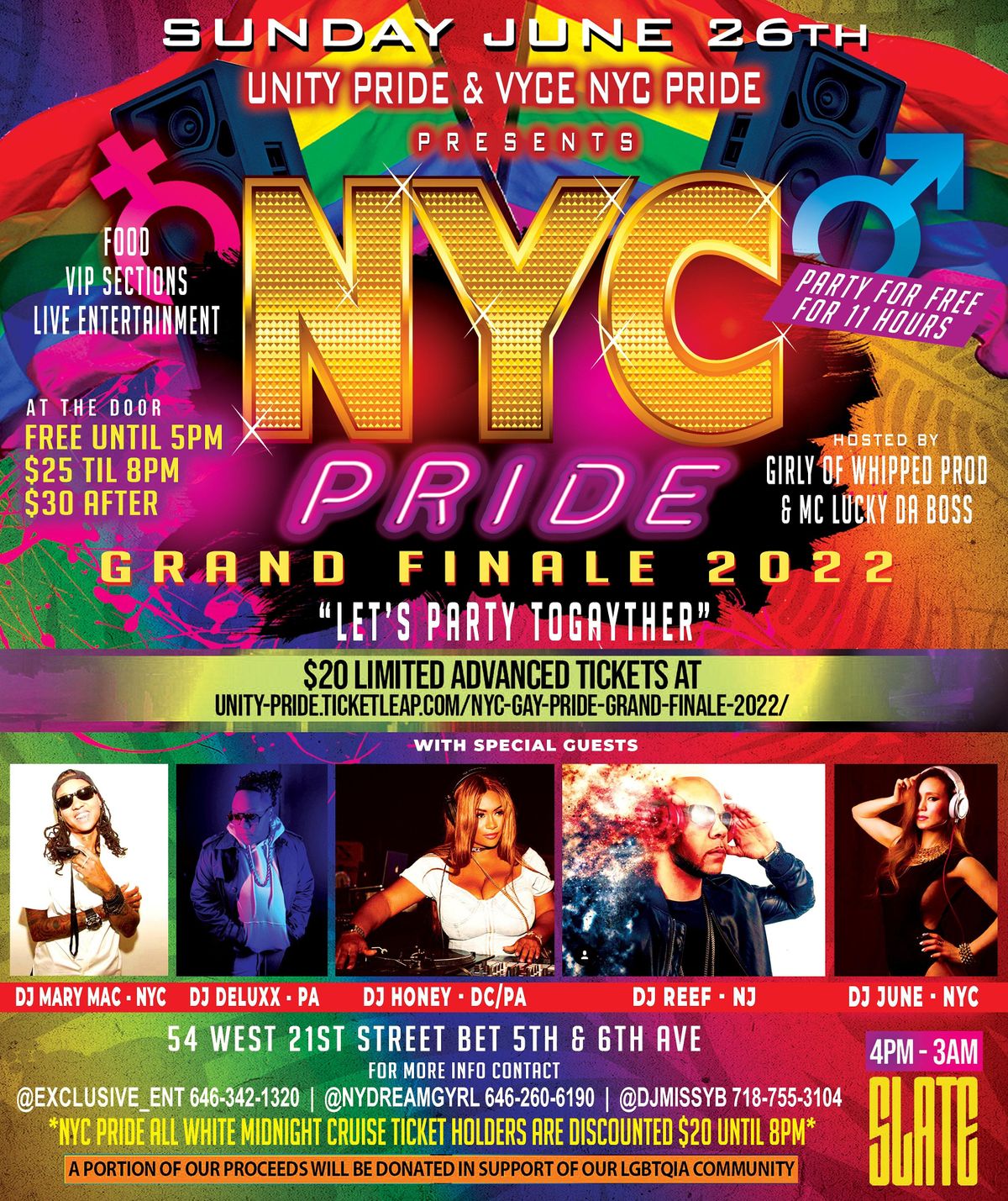 NYC Pride Grand Finale, Slate NY, New York, 26 June to 27 June