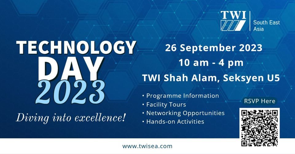 TWI Technology Day 2023, TWI Malaysia - Training and Engineering ...