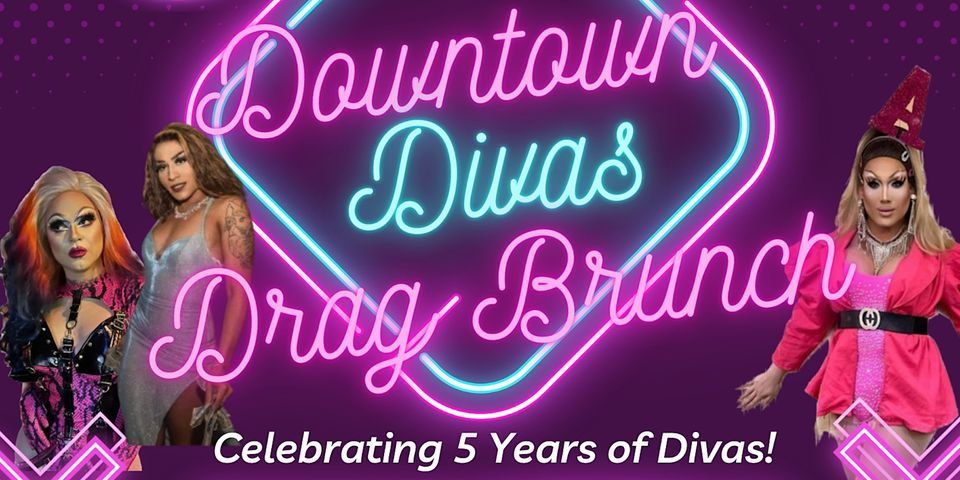 Downtown Divas Drag Brunch, 213 Williamson Road Southeast,Roanoke,24011 ...