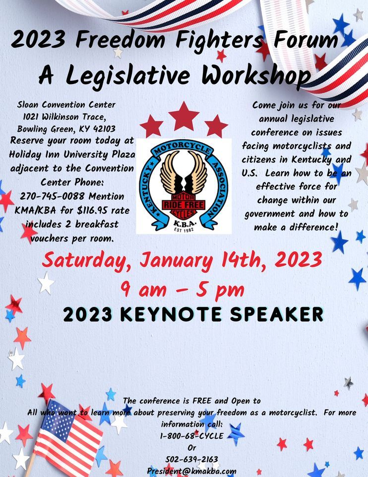 Freedom Fighters Forum 2023, The Sloan Convention Center, Bowling Green ...