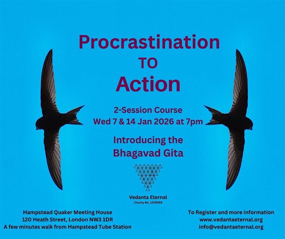 Procrastination to Action!, Hampstead Quaker Meeting House, London, 7 ...
