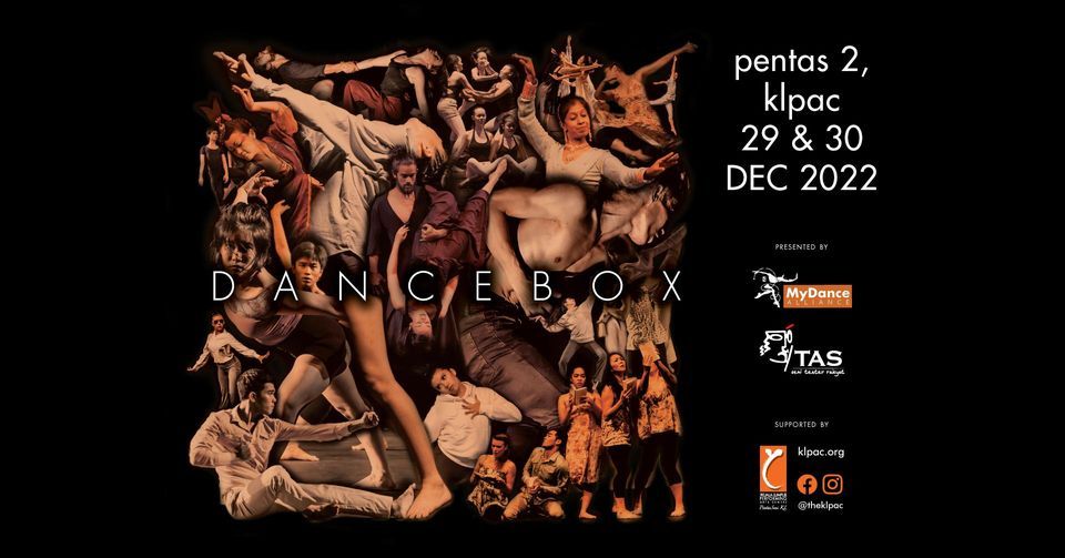 Dancebox December 2022, The Kuala Lumpur Performing Arts Centre (klpac), 29 December 2022