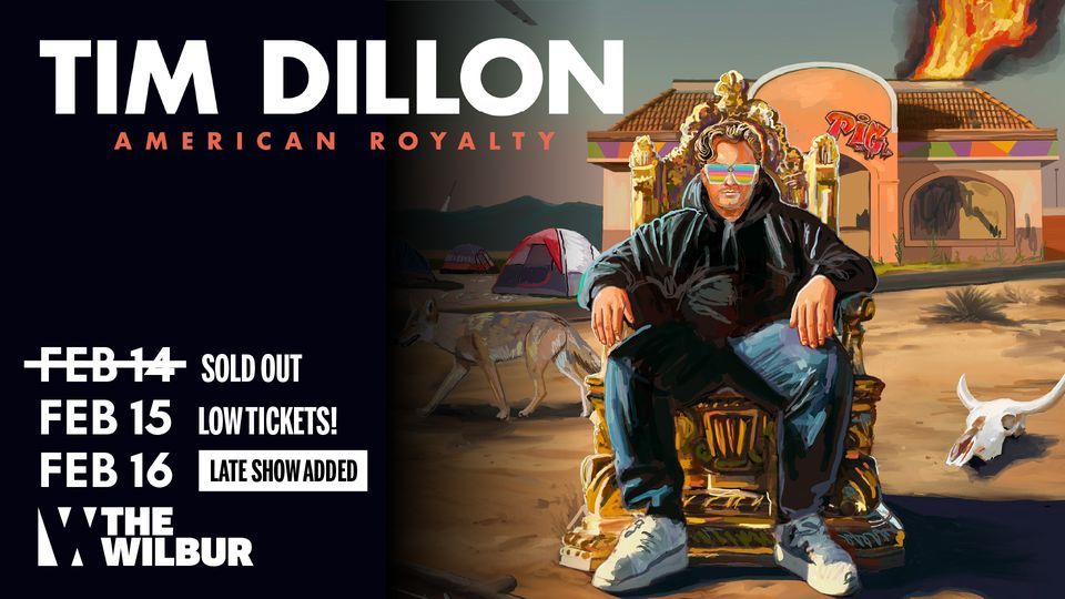 Tim Dillon: American Royalty, The Wilbur, Boston, 16 February 2024