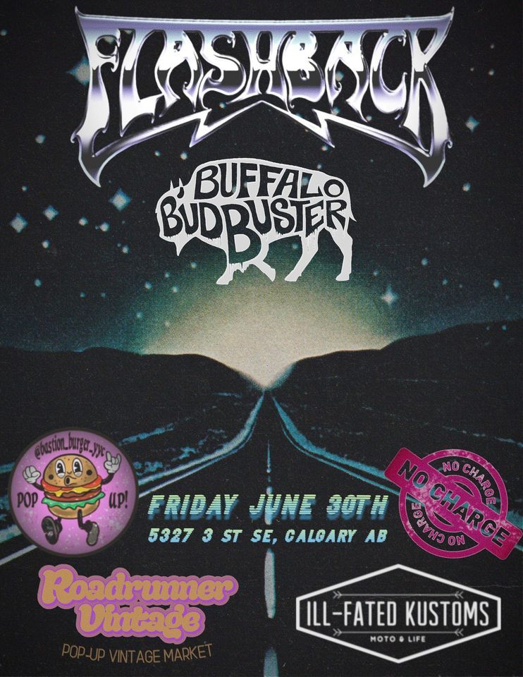 Roadrunner Vintage presents Flashback/Buffalo Bud Buster @IFK, Ill ...