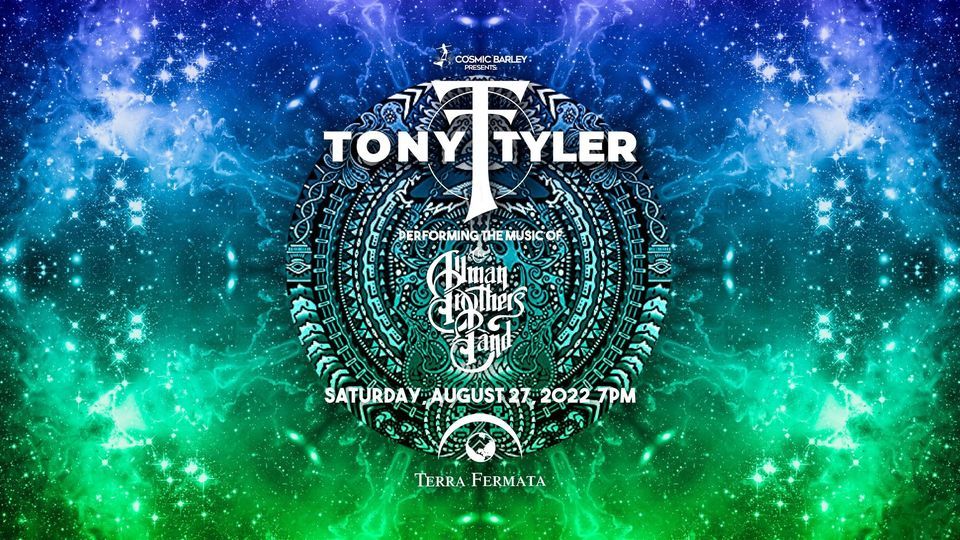 Tony Tyler and Friends become The Allman Brothers Band on August 27th ...