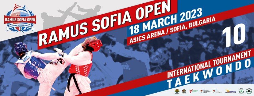 10th Ramus Sofia Open 2023 - International Taekwondo Tournament , Asics Arena, Sofia, 18 March 2023