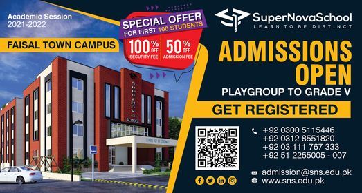 SuperNova School - Launching Faisal Town Campus, F-18 Faisal Town ...