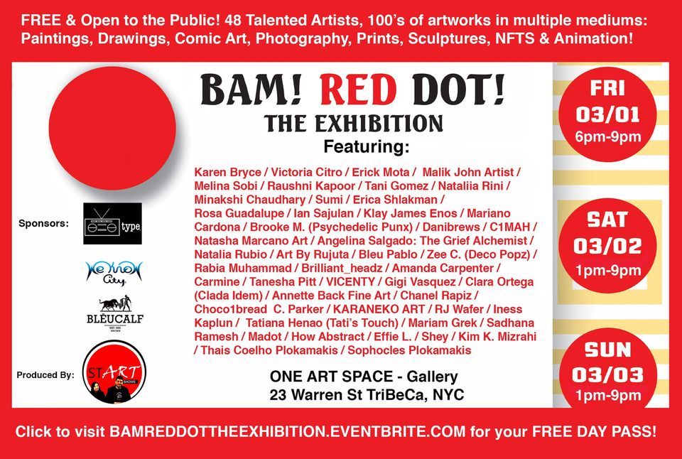 BAM! RED DOT! The Exhibition, One Art Space, New York, 1 March to 3 March