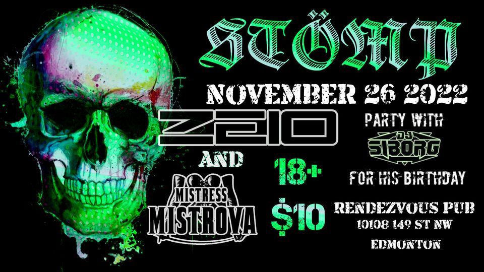 STOMP / / ~ with DJ Zeio and DJ Mistress Mistrova, Rendezvous Pub ...