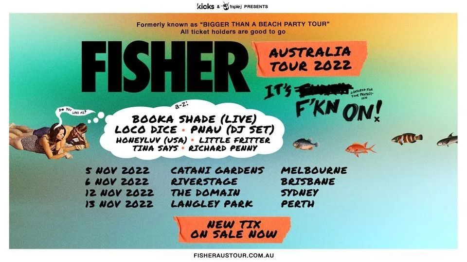 FISHER AUS TOUR 2022 | Riverstage, Brisbane, Riverstage, Brisbane, 6 ...