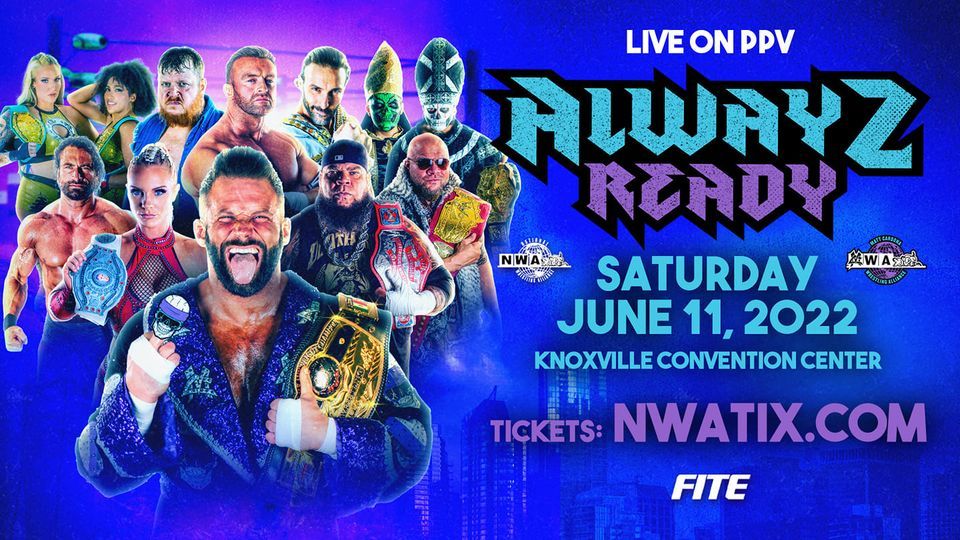 NWA Alwayz Ready 2022, Knoxville Convention Center, 11 June 2022