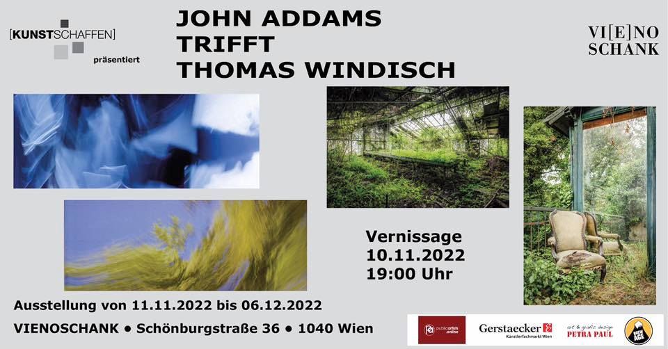 John Addams trifft Thomas Windisch, Vienoschank, Wien, 10 November 2022