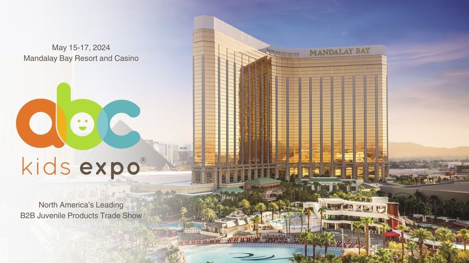 2024 ABC Kids Expo, Mandalay Bay Resort and Casino, Las Vegas, 15 May to 17 May