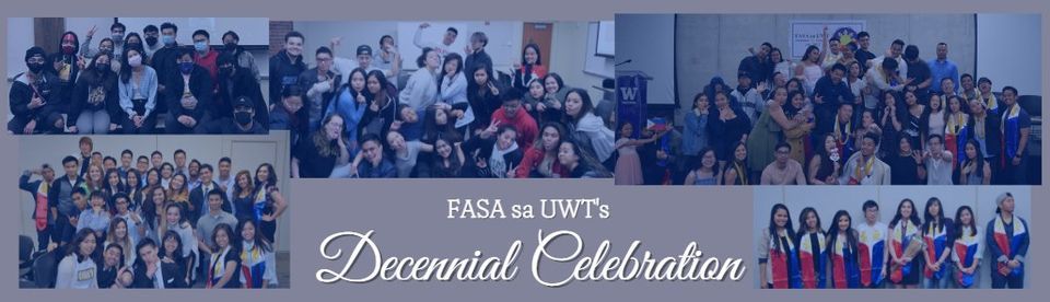 FASA sa UWTs Decennial Celebration!, University Y Student Center ...