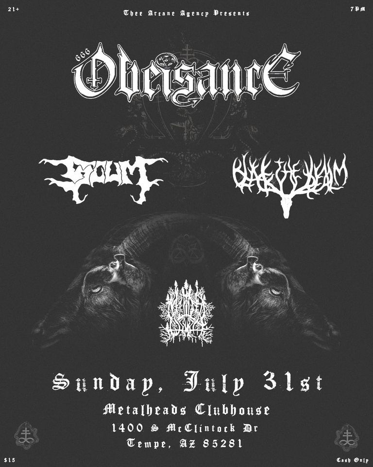 Obeisance, Scum, Malicia Oscura, The Black Realm at Metalheads ...