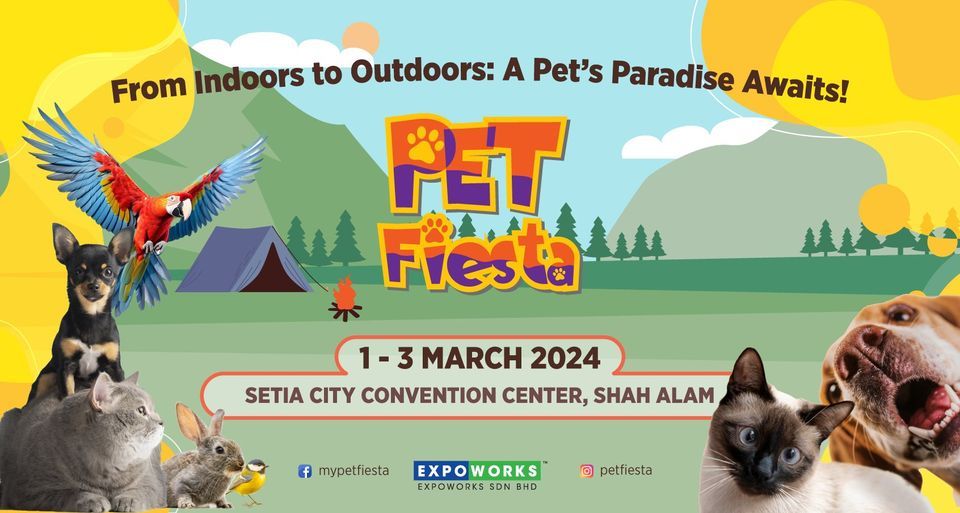 PET FIESTA 2024, Setia City Convention Centre, Shah Alam, 1 March to 3 ...