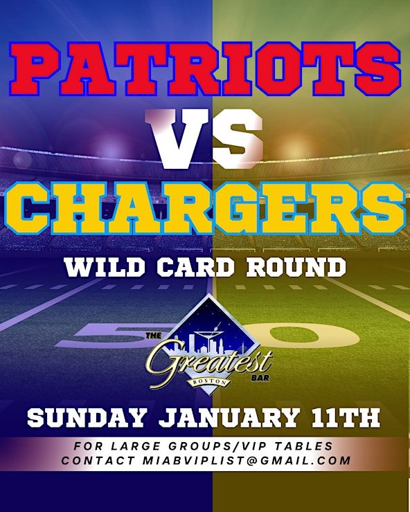 NFL Wild Card Watch Party: Patriots vs Chargers | The Greatest Bar, The ...