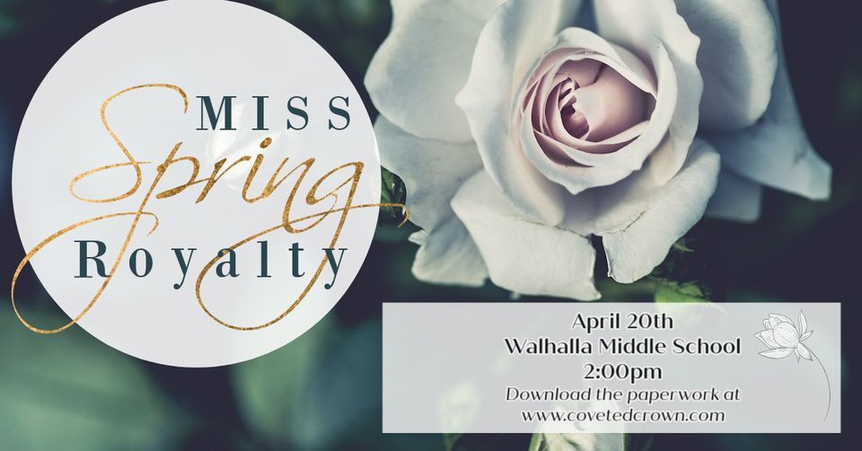 Miss Spring Royalty Pageant 2024, 151 Razorback Ln, Walhalla, SC 29691 ...