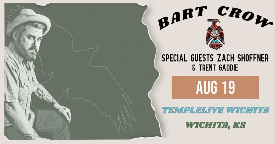 Bart Crow w/ Zach Shoffner and Trent Gaddie, TempleLive Wichita, 19 ...