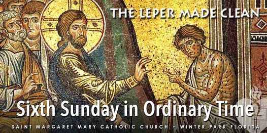 The 6th Sunday in Ordinary Time, St. Margaret Mary Catholic Church ...