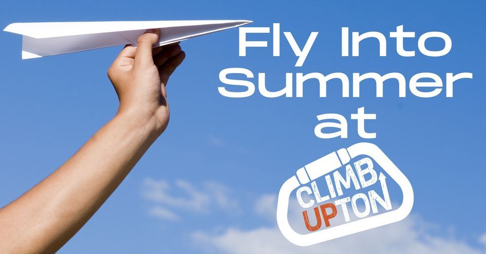 Fly Into Summer at Climb UPton, Climb UPton, Arlington, 18 June 2022