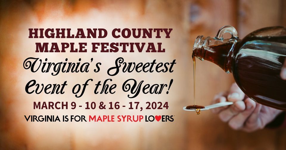 2024 Highland County Maple Festival, Highland County VA, Monterey, 9 ...