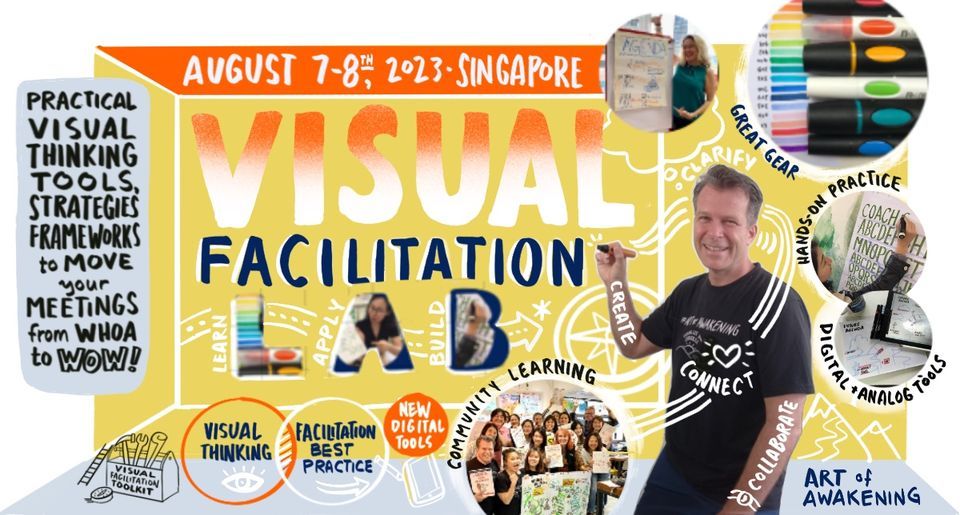 Art of Awakening Visual Facilitation Lab - Singapore AUG 2023, NY Cafe ...