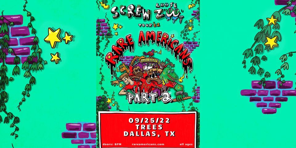Rare Americans x Dylan • Trees • Dallas, TX, Trees Dallas, 25 September ...