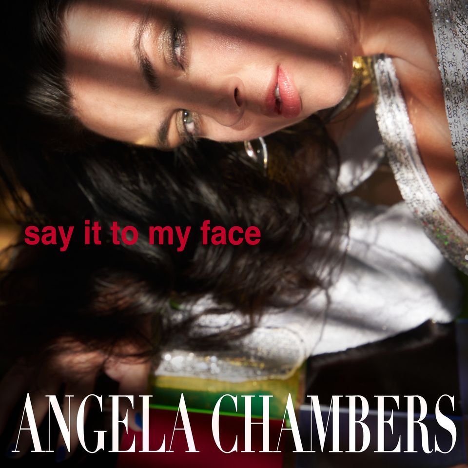 Angela Chambers "Say It To My Face" Single Pre-Release Show, 127 ...