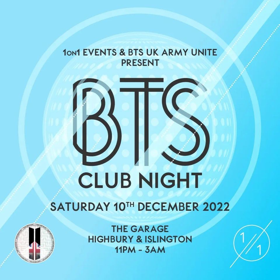 BTS Club Night | The Garage, London, The Garage, London, 10 December to ...