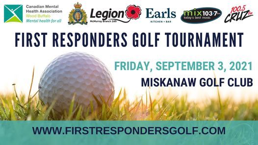 2021 First Responders Golf Tournament, Miskanaw Golf Club, Fort ...