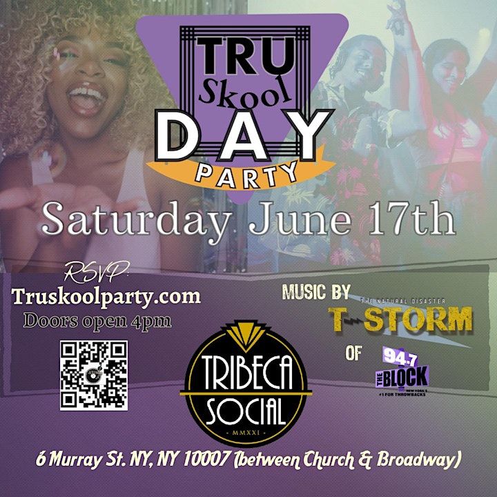 Tru Skool Day Party, Tribeca Social, New York, 17 June 2023